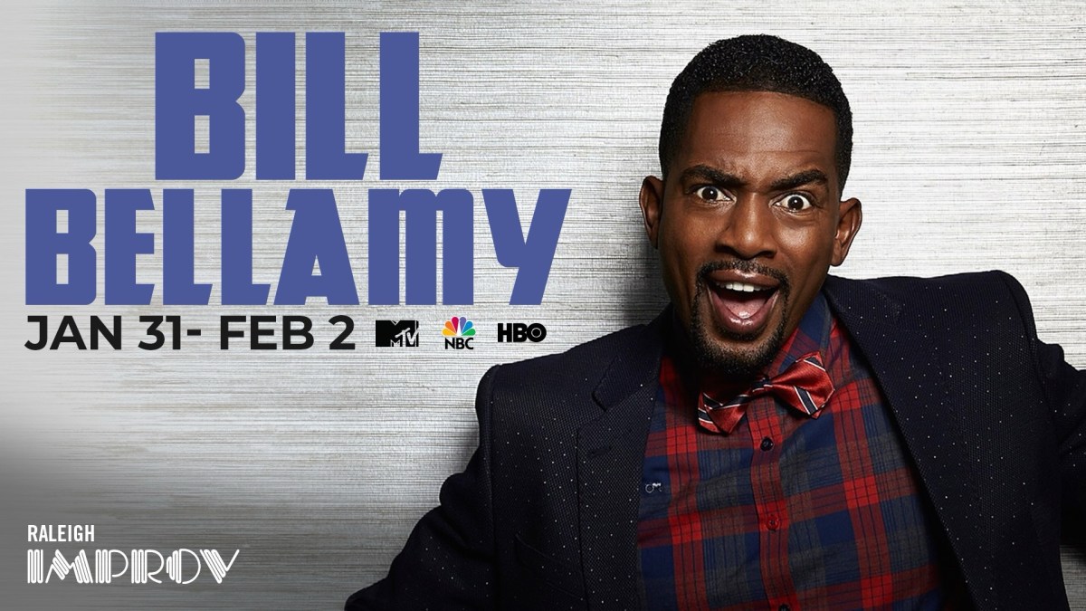 Catch Comedy Icon Bill Bellamy Live at Raleigh Improv – DoRaleigh